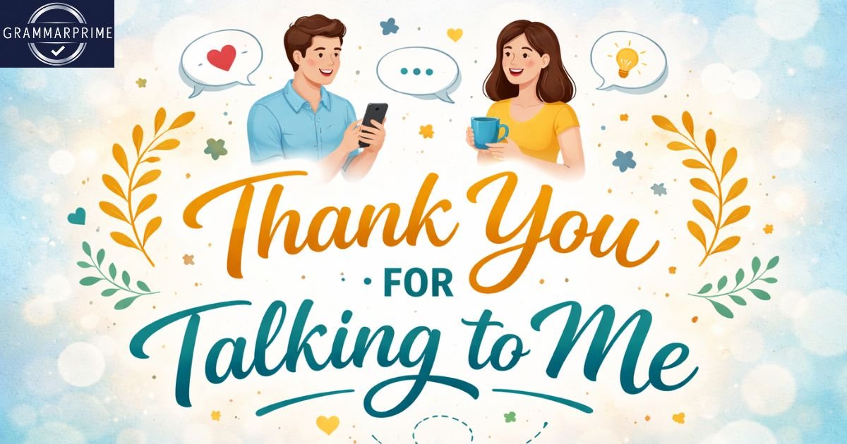 15 Polite Ways to Say Thank You for Reaching Out 2026